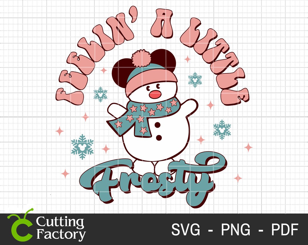 Feelin A Little Frosty SVG Happy Christmas Svg Snowman Svg - Etsy