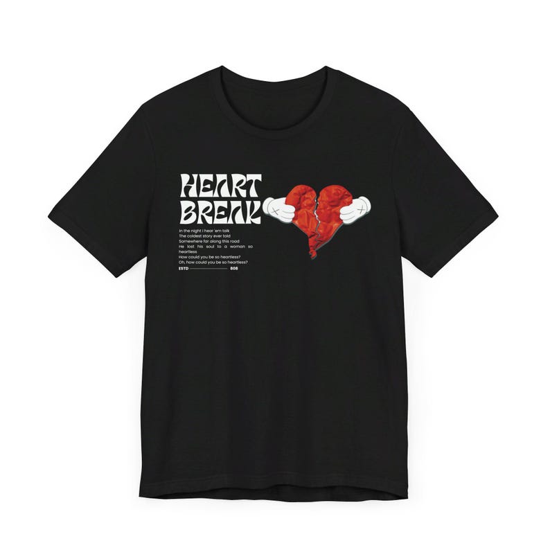 Kanye West Shirt - 808'S & Heartbreaks - Heartless Lyrics - Unisex Fit ...