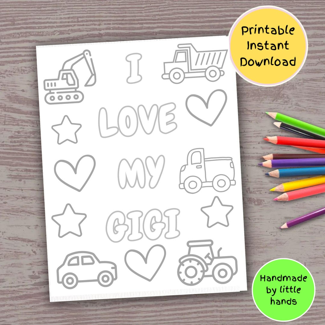 I Love My Gigi Printable Coloring Page for Kids, Car Truck Tractor ...