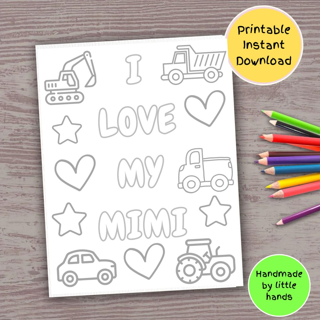 I Love My Mimi Printable Coloring Page for Kids, Car Truck Tractor ...