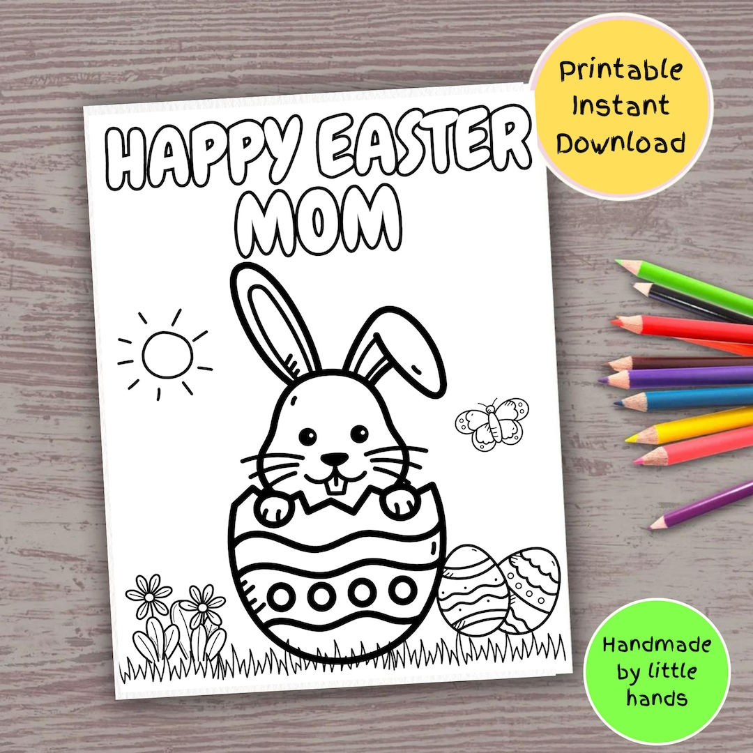 Happy Easter Mom Coloring Activity for Kids, Printable Easter Bunny Egg ...
