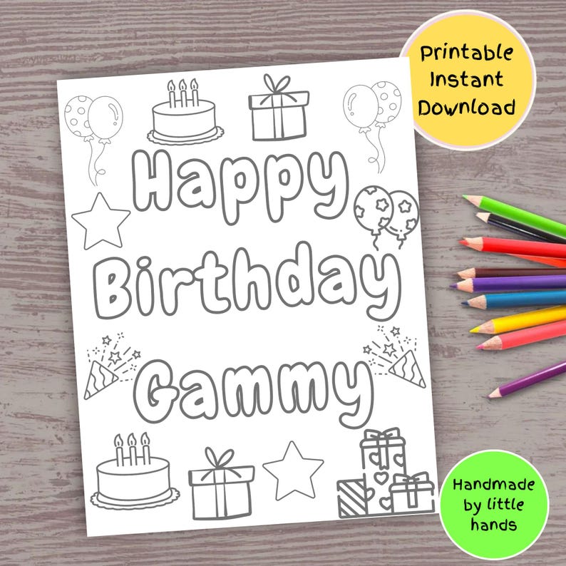 Happy Birthday Gammy Coloring Page: DIY Gift for Grandkids (digital ...