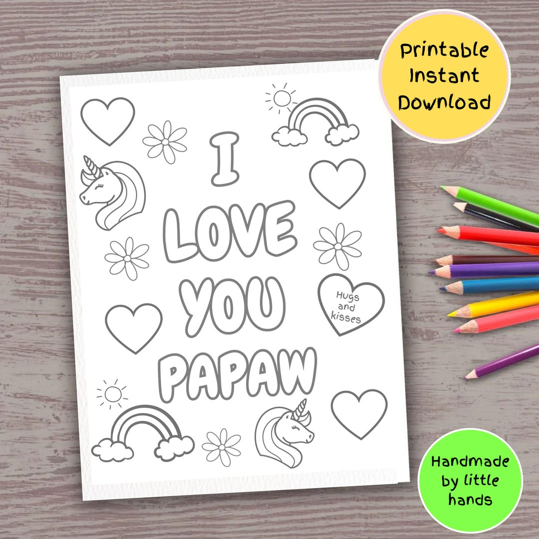I Love You Papaw Printable Coloring Page for Kids Rainbow Unicorn Art ...