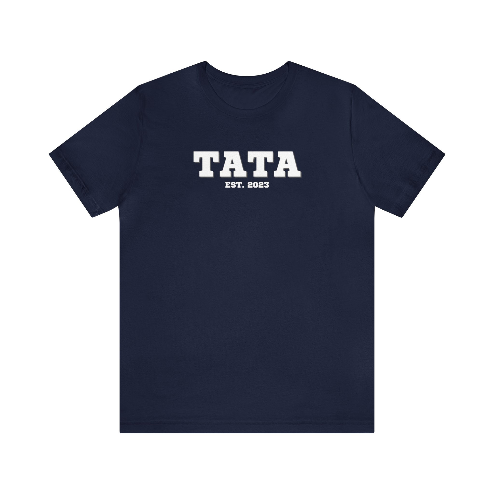 Personalized Tata Shirt T-shirt Baby Announcement Tatas Birthday ...