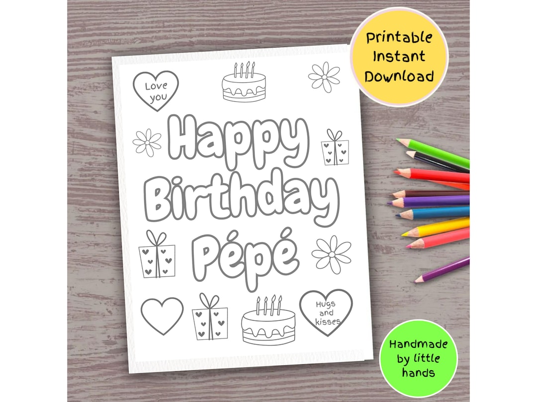 Happy Birthday Pépé Printable Coloring Page for Kids Coloring Sheet ...
