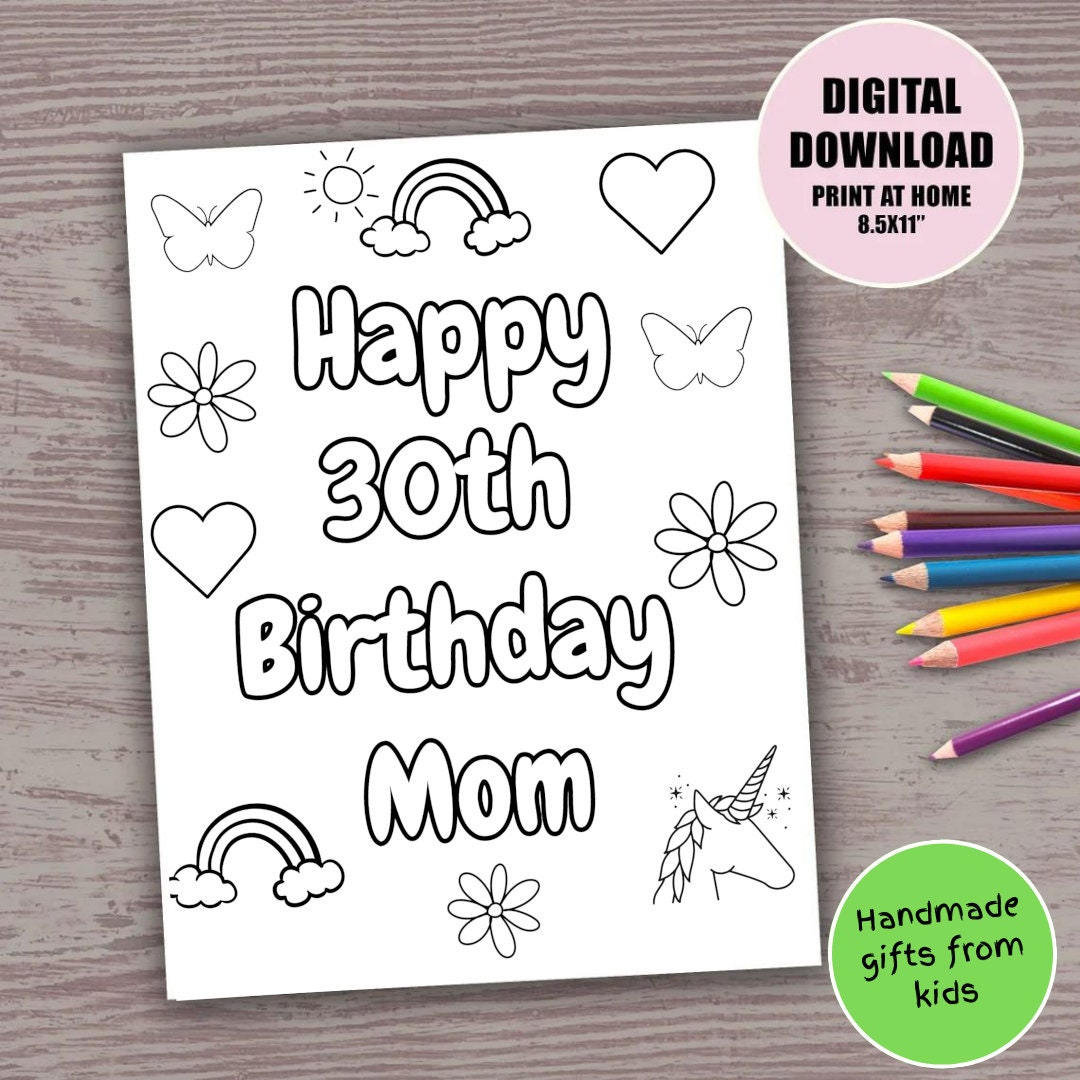 Moms 30th Printable Coloring Page for Kids Handmade Diy Card - Etsy