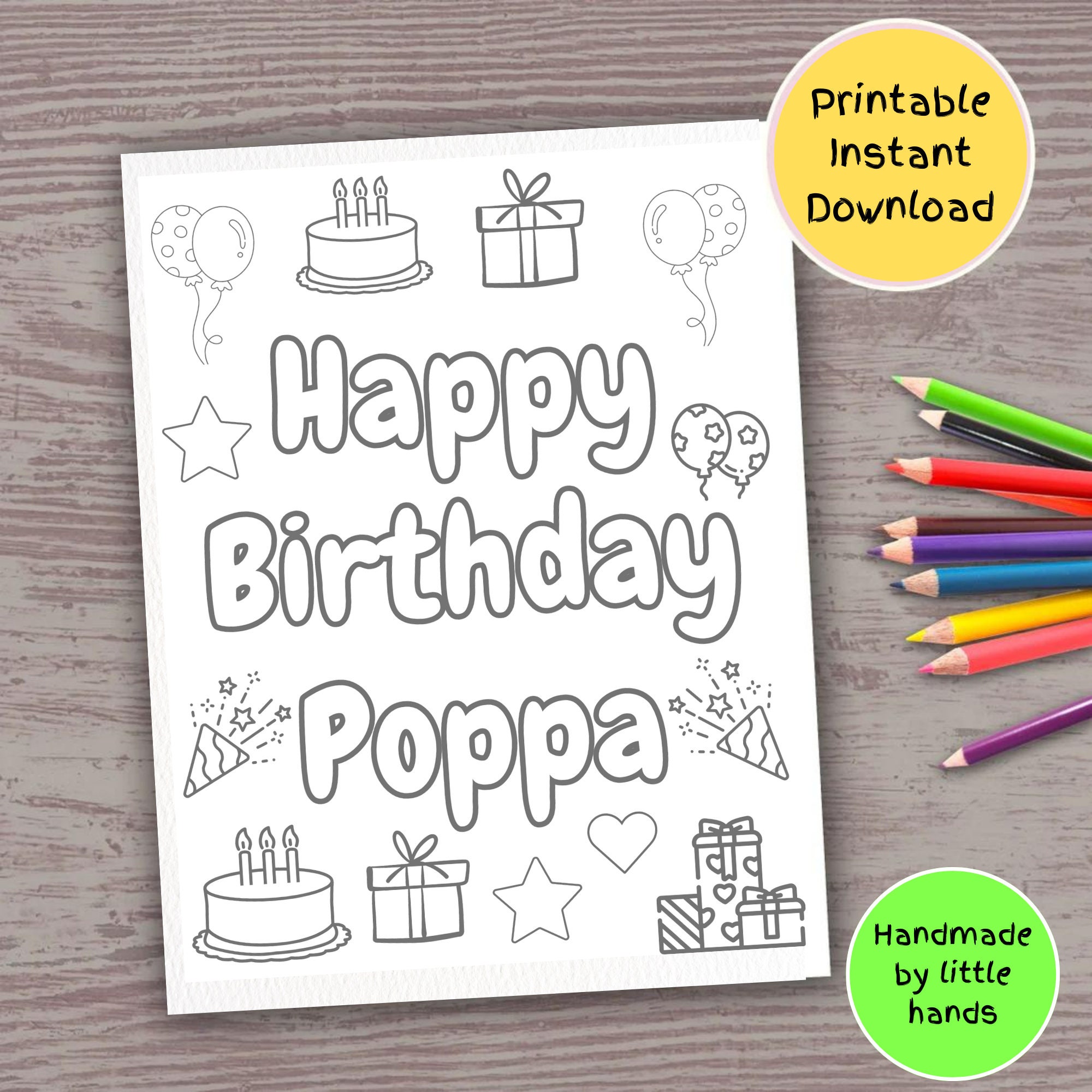 Happy Birthday Poppa Printable Coloring Page for Children, Toddler ...