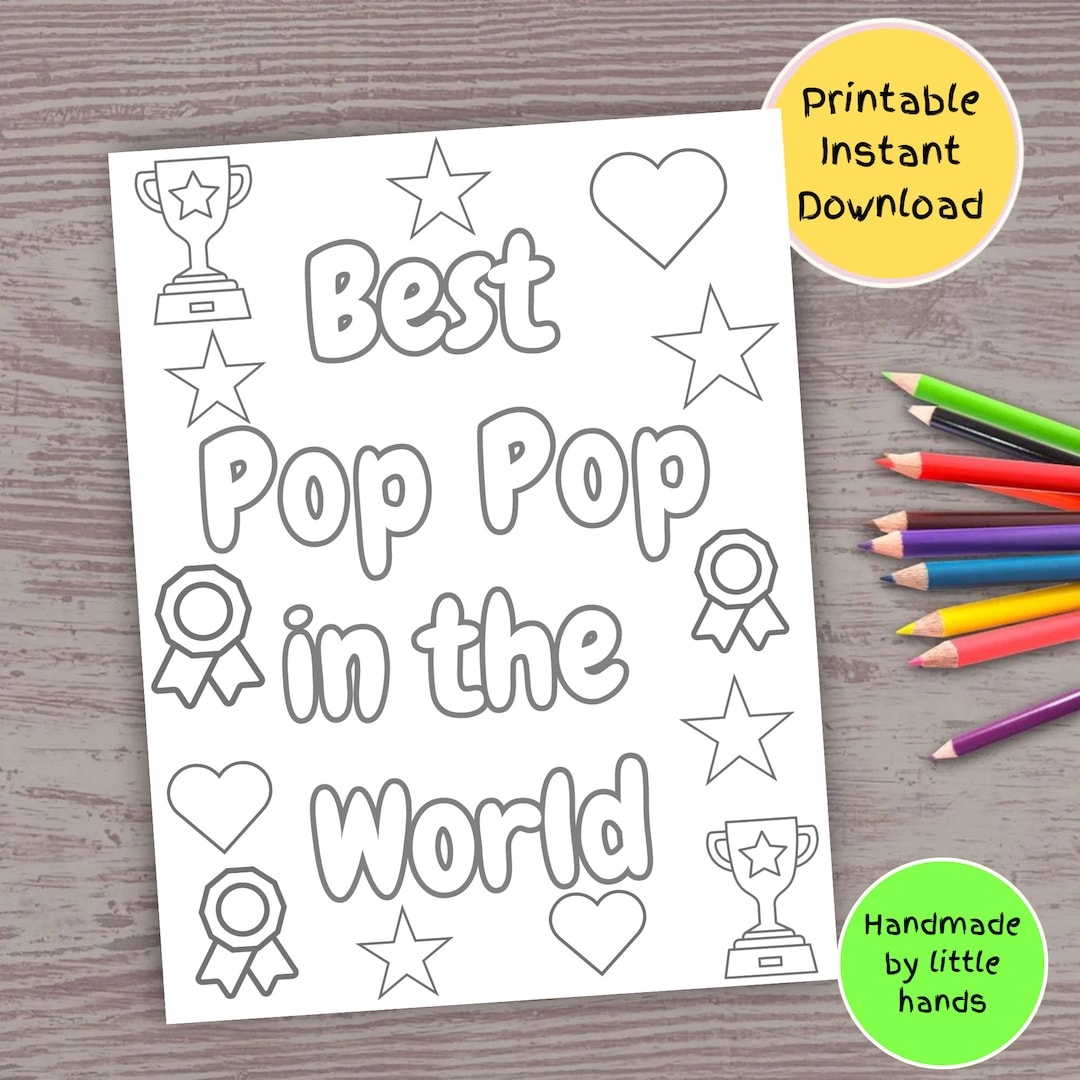 Best Pop Pop Printable Coloring Page for Kids Art Activity Handmade Diy ...