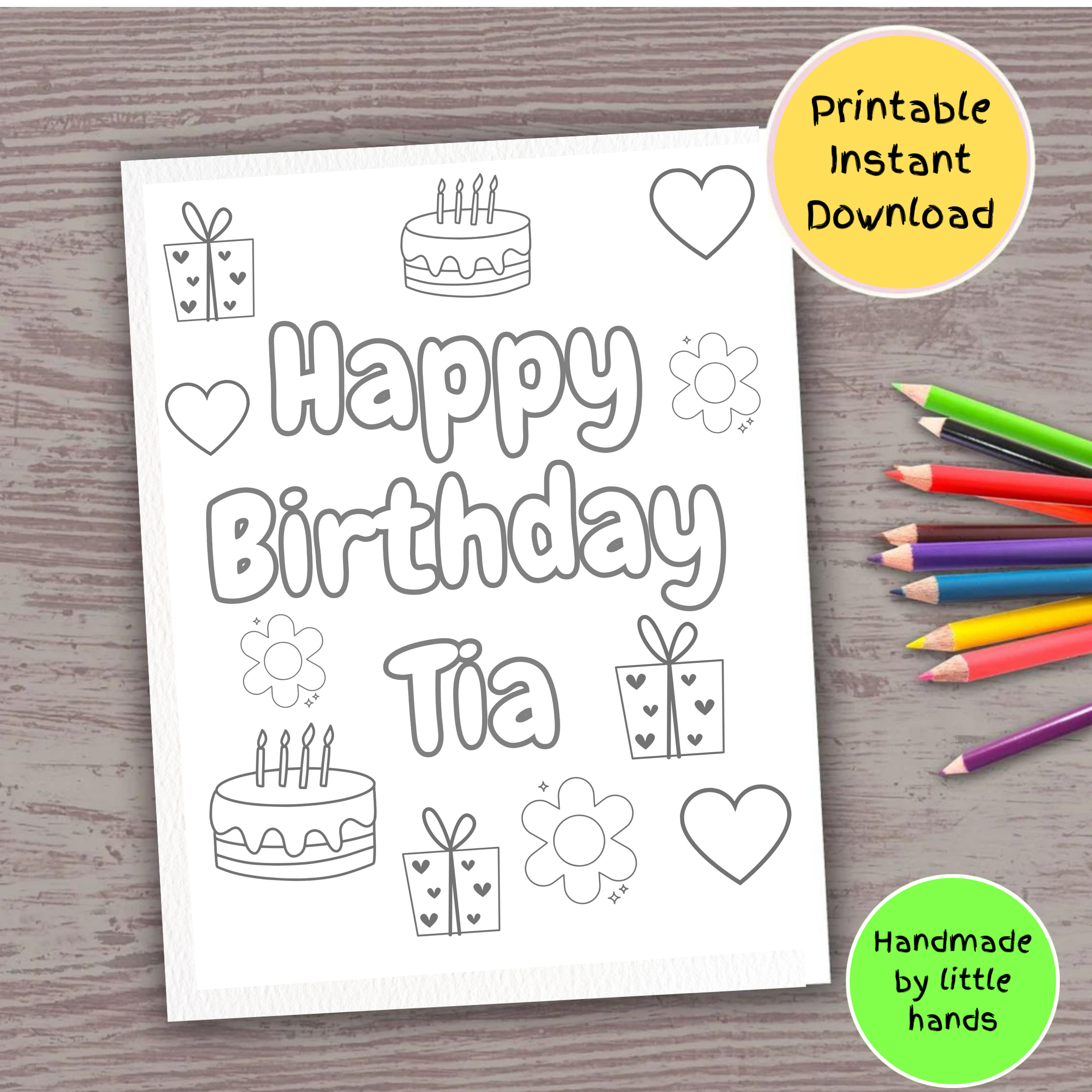 Happy Birthday Tia Printable Coloring Page for Kids Handmade Diy ...
