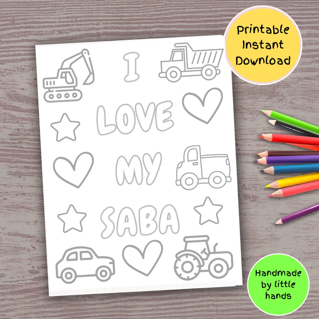I Love My Saba Printable Coloring Page for Kids, Car Truck Tractor ...