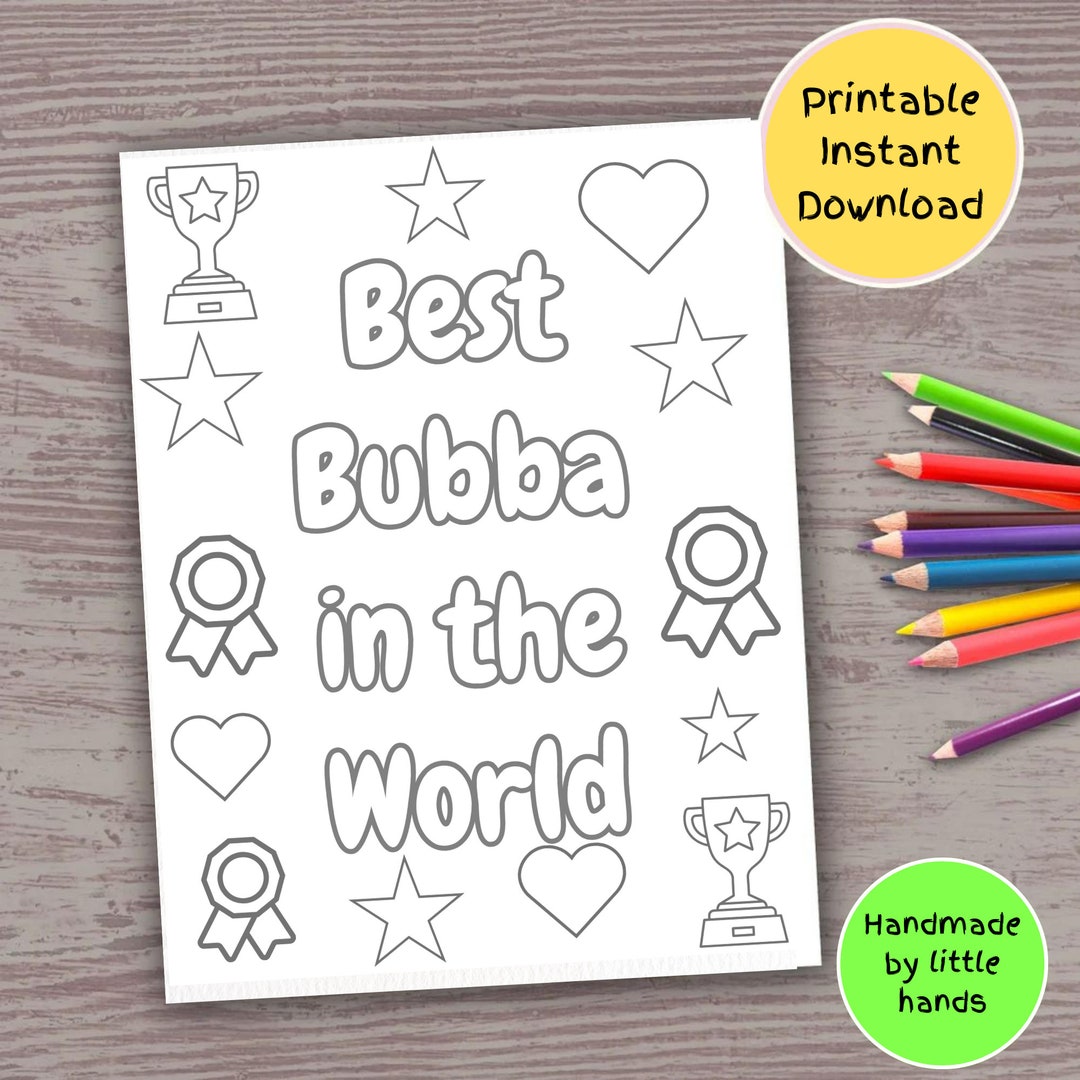 Best Bubba Printable Coloring Page for Kids, Cute Handmade Fathers Day ...