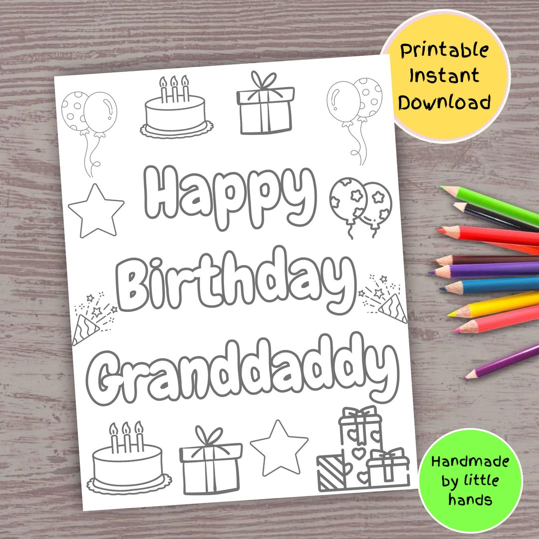 Happy Birthday Granddaddy Printable Coloring Page for Kids, Handmade ...