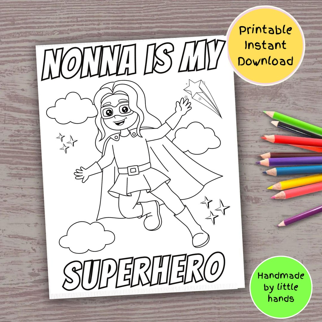 Nonna Superhero Coloring Activity for Kids Toddlers Preschoolers ...