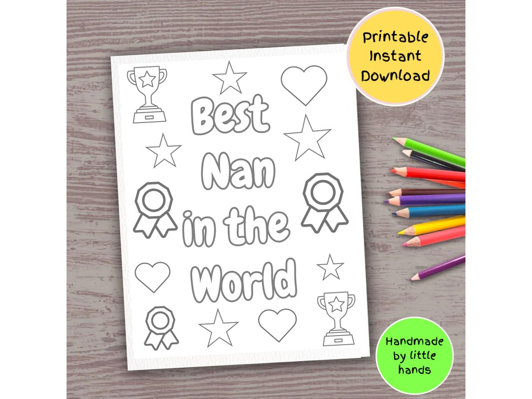 Best Nan Printable Coloring Sheet Kids Art Craft Activity Diy Handmade ...