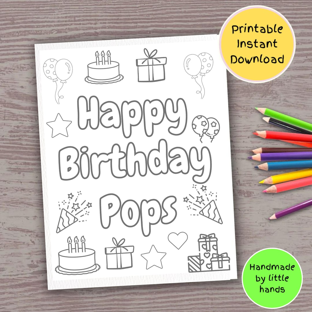 Happy Birthday Pops Printable Coloring Page for Children, Toddler ...