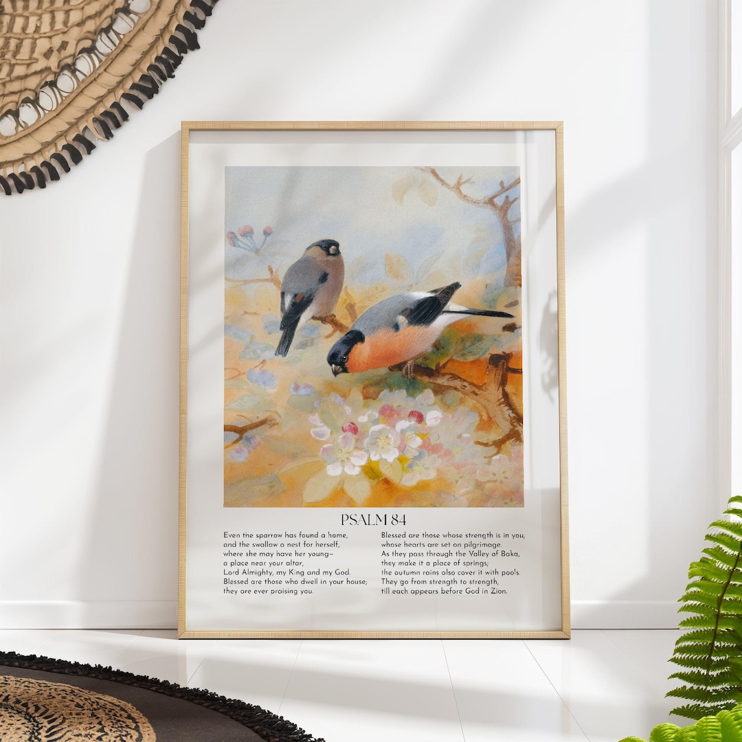 Christian Gift Bible Verse Print Psalm 84 Bird Painting PRINTED on ...