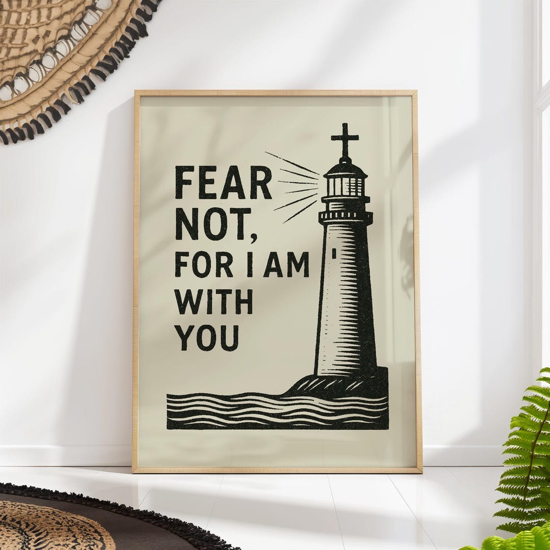 Fear not Bible Verse Wall Art Print, Lighthouse Christian Poster ...