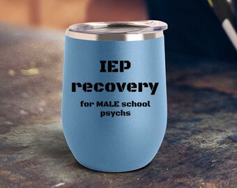 Iep Wine Glass. Iep Glass. Iep Recovery. Special Ed Teacher. - Etsy