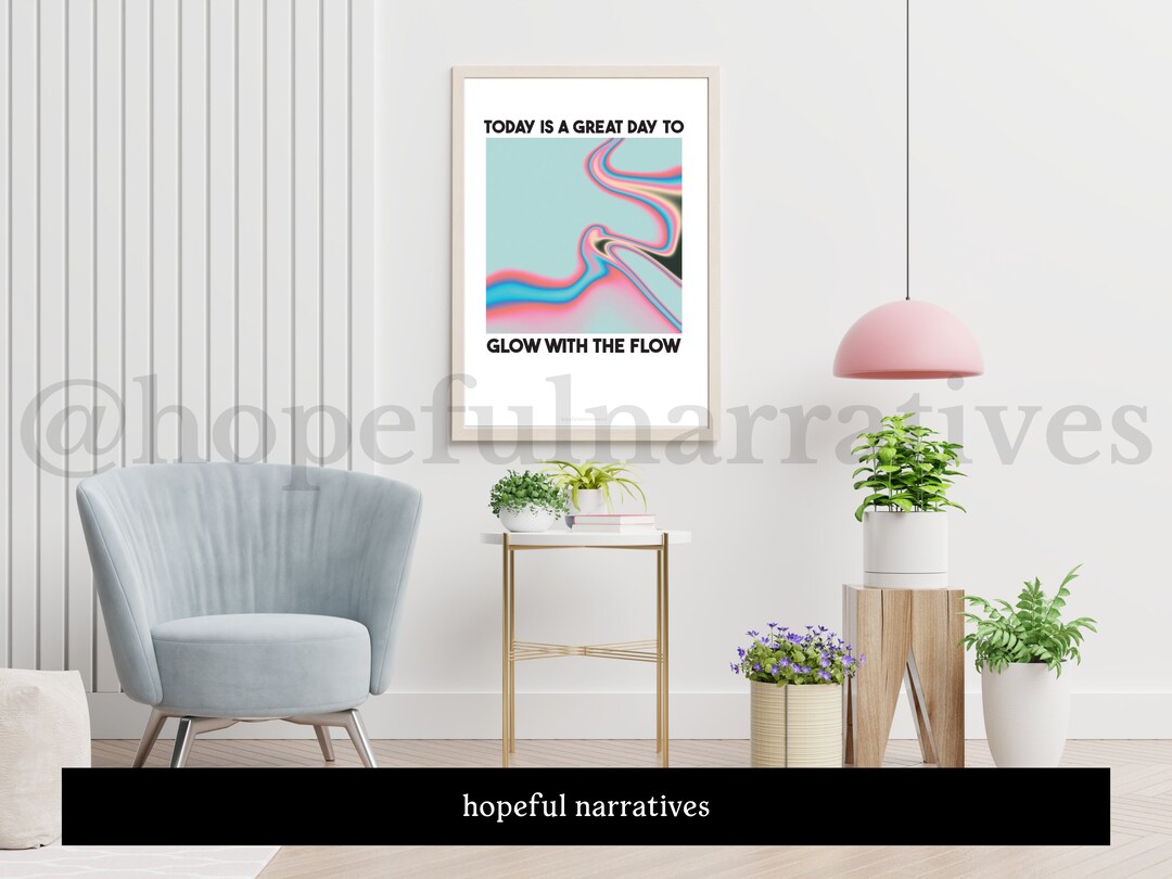 Glow With the Flow Wall Art Digital Download Positive Quotes ...