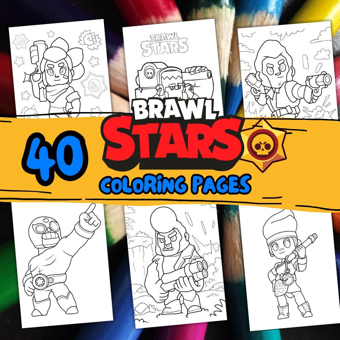 40 Brawl Stars Coloring Pages, A4 Format Coloring Book for Kids, Kid ...