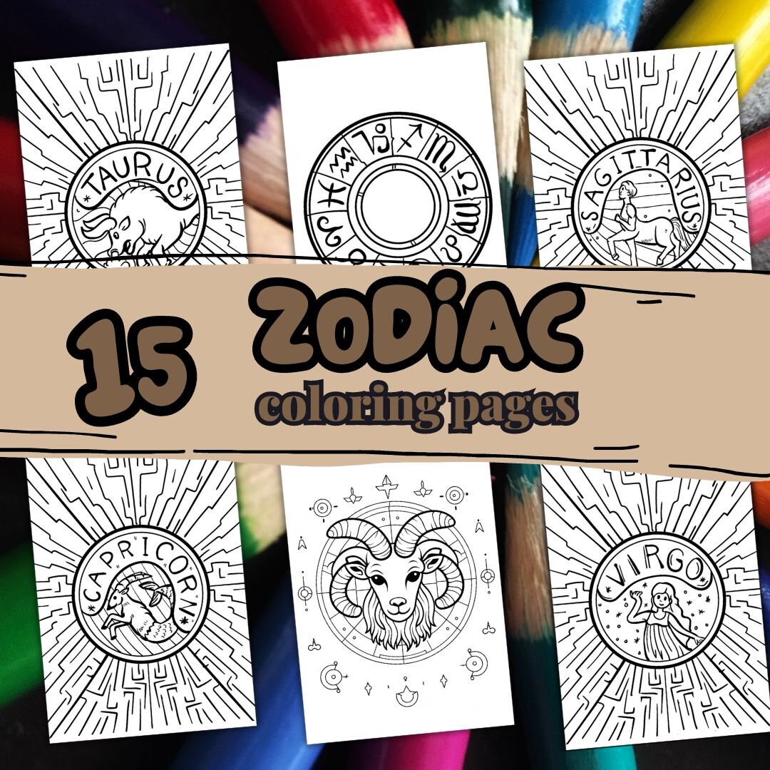 15 ZODIAC Color Pages. ZODIAC Coloring Book Fot Kid. Coloring Pages for ...