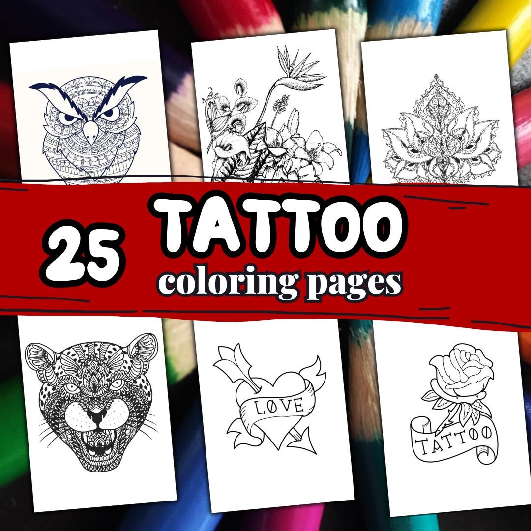 25 TATTOO Coloring Pages. Tattoo Coloring Book for Kids. Printable ...