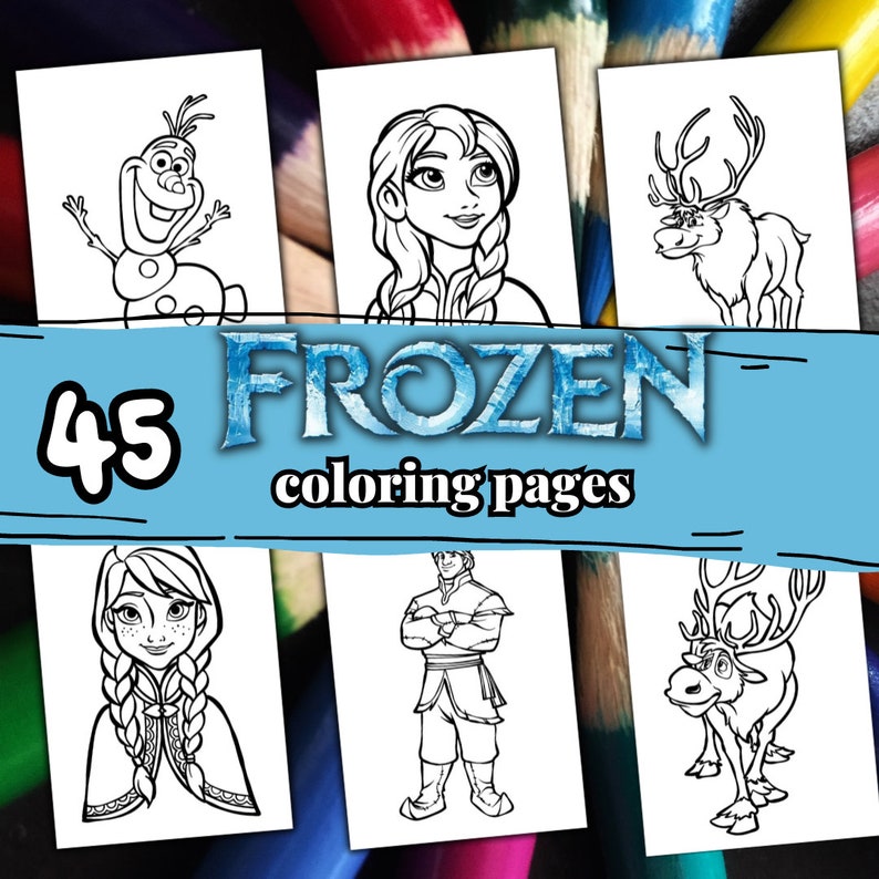 45 FROZEN Coloring Pages, A4 Format Coloring Book for Kids, Kid ...