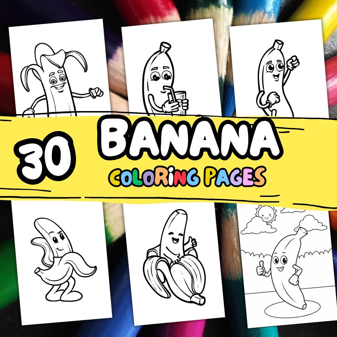 30 BANANAS Coloring Pages, A4 Format Coloring Book for Kids, Kid ...