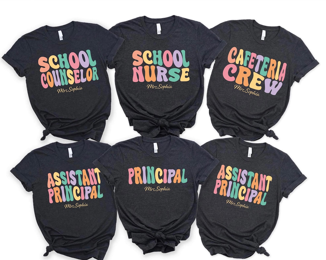 Personalized School Staff Shirt, Custom Assistant Principal Shirt, Back ...