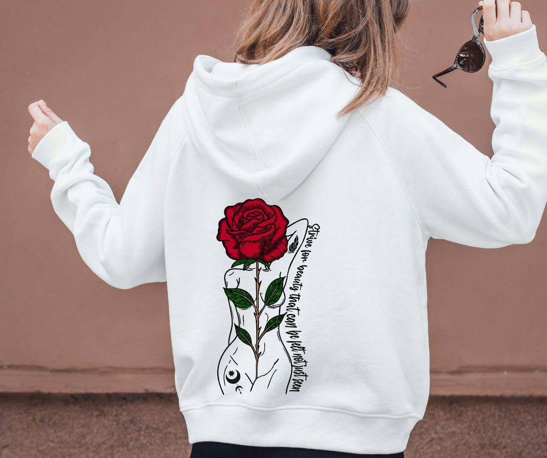 Strive for Beauty Hoodie – Feminine Strength Rose Line Art Sweatshirt ...