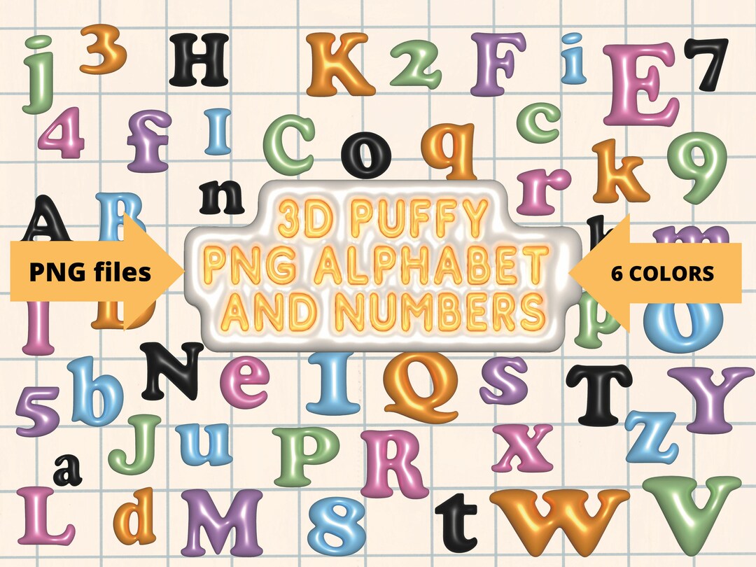 Bubble Puff Alphabet Letters and Numbers, 3D Inflated Letters, PNG ...