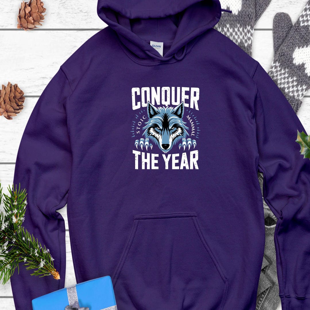 Stoic Wolf Conquer the Year Unisex Ultra Cotton Hoodie - Etsy