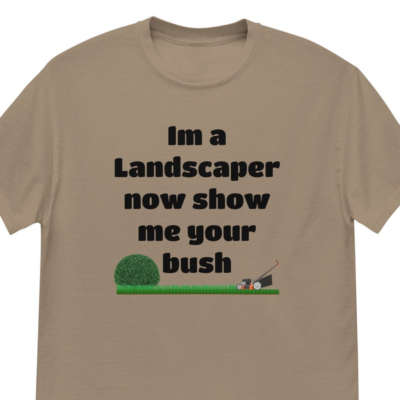 Funny Landscaping Tshirts - Etsy