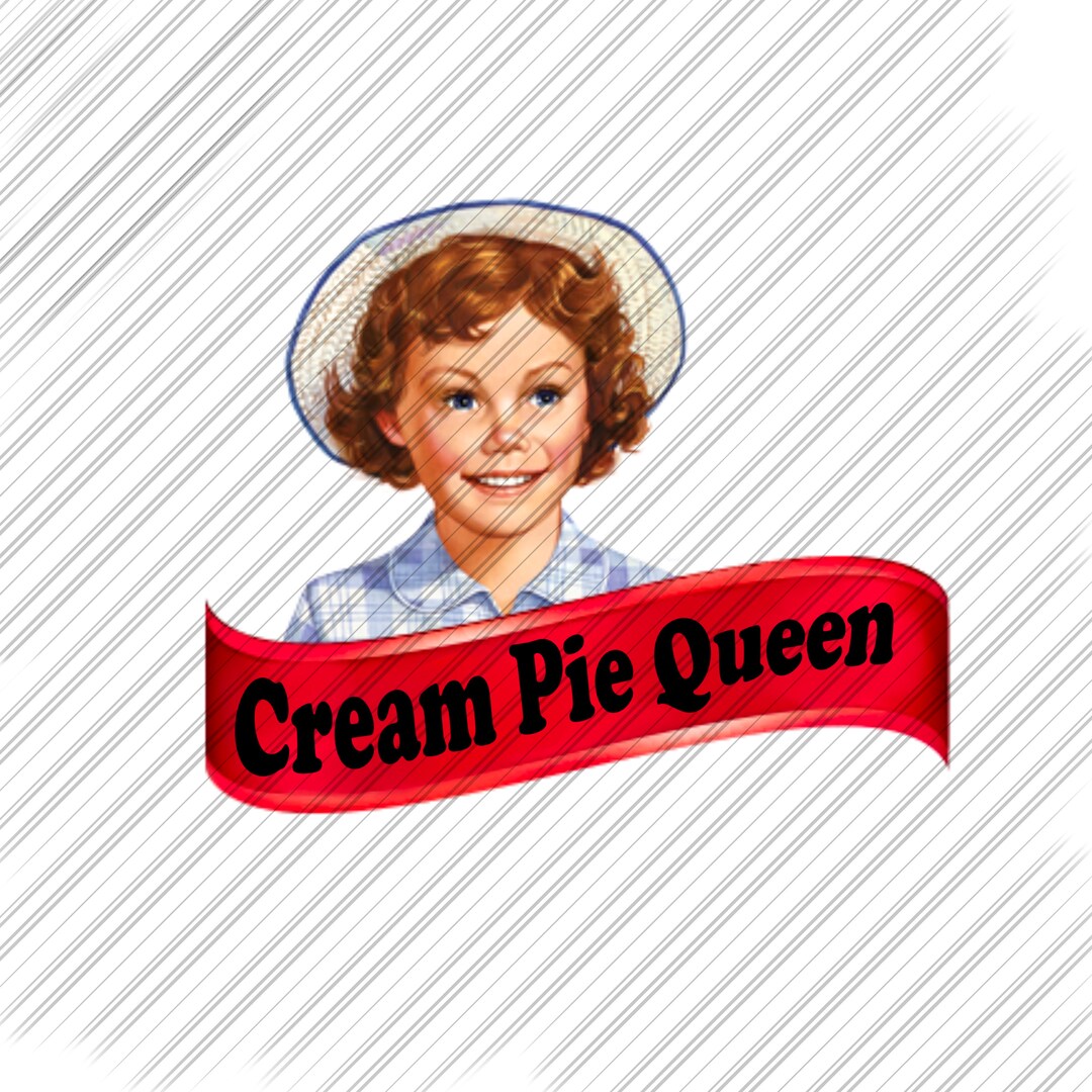 Cream Pie Queen PNG - Etsy