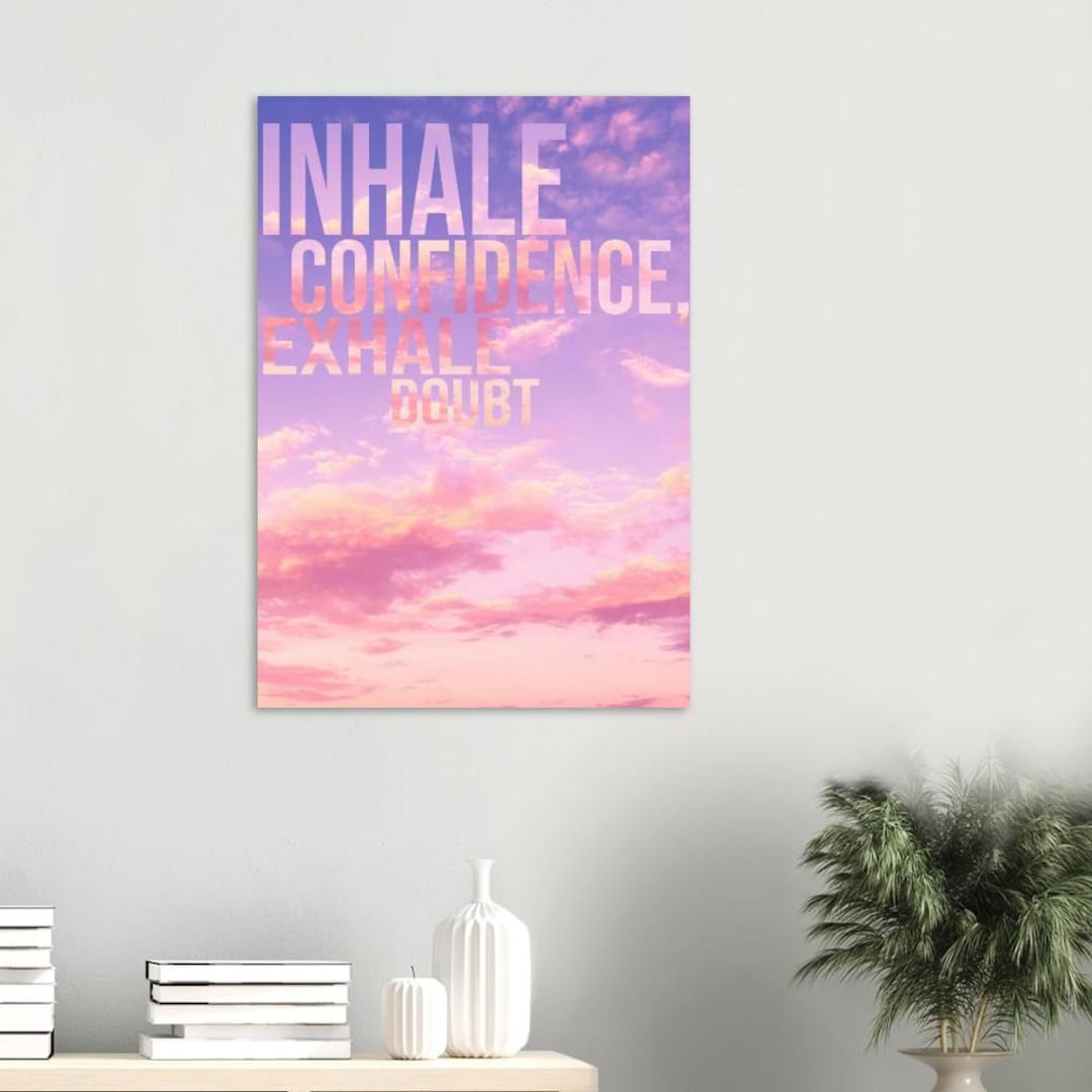 Inspirational Quotes Poster confidence Matte Premium With Beautiful ...