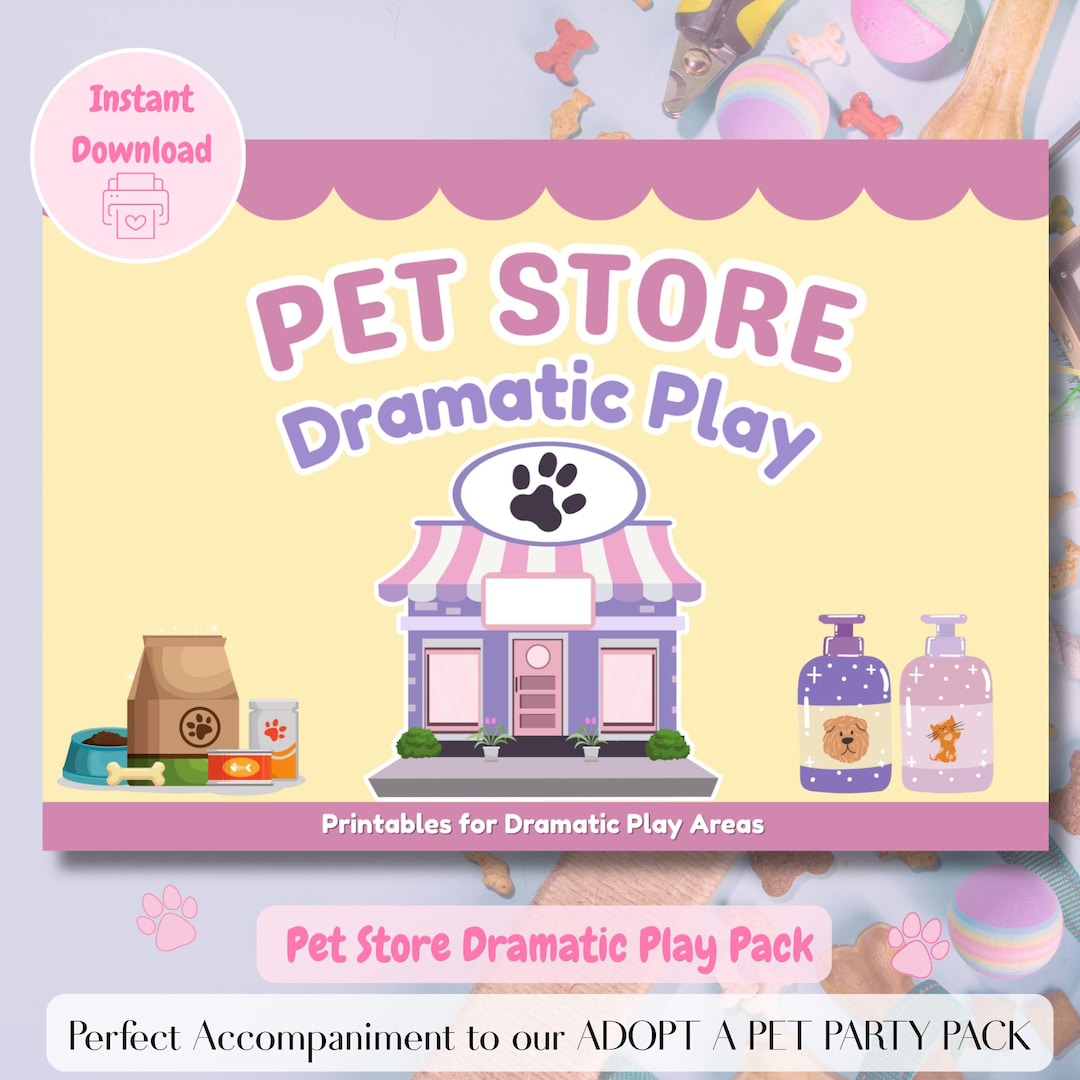 Pet Store DRAMATIC PLAY Printable | Pretend Play Pack for Kids ...