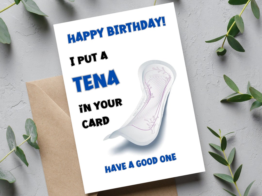 Funny, Rude, Happy Birthday Card, Old Age, for Her, Sarcastic, Tena You ...