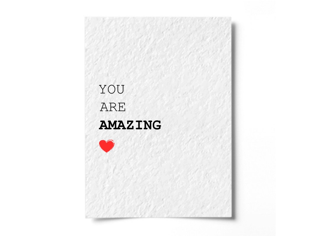 You Are Amazing Card, A5 Card, Appreciation Card, Card for an Amazing ...