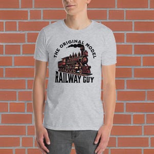 Train T-shirt, the Original Model Railway Guy, Model Railway Enthusiast ...