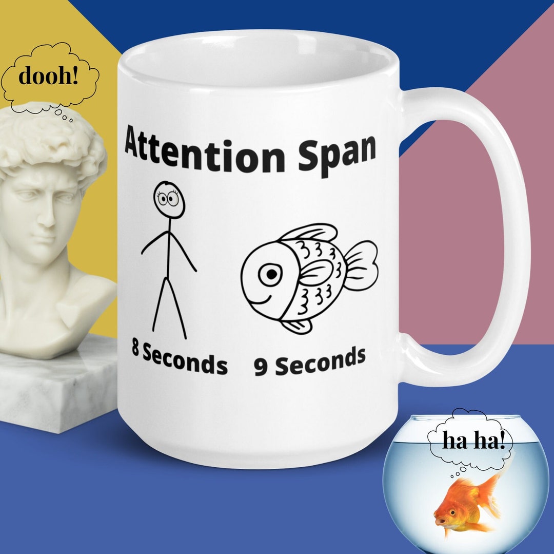 Funny Brain Mug "the Fish Has a Greater Attention Span" Comedy Mug ...