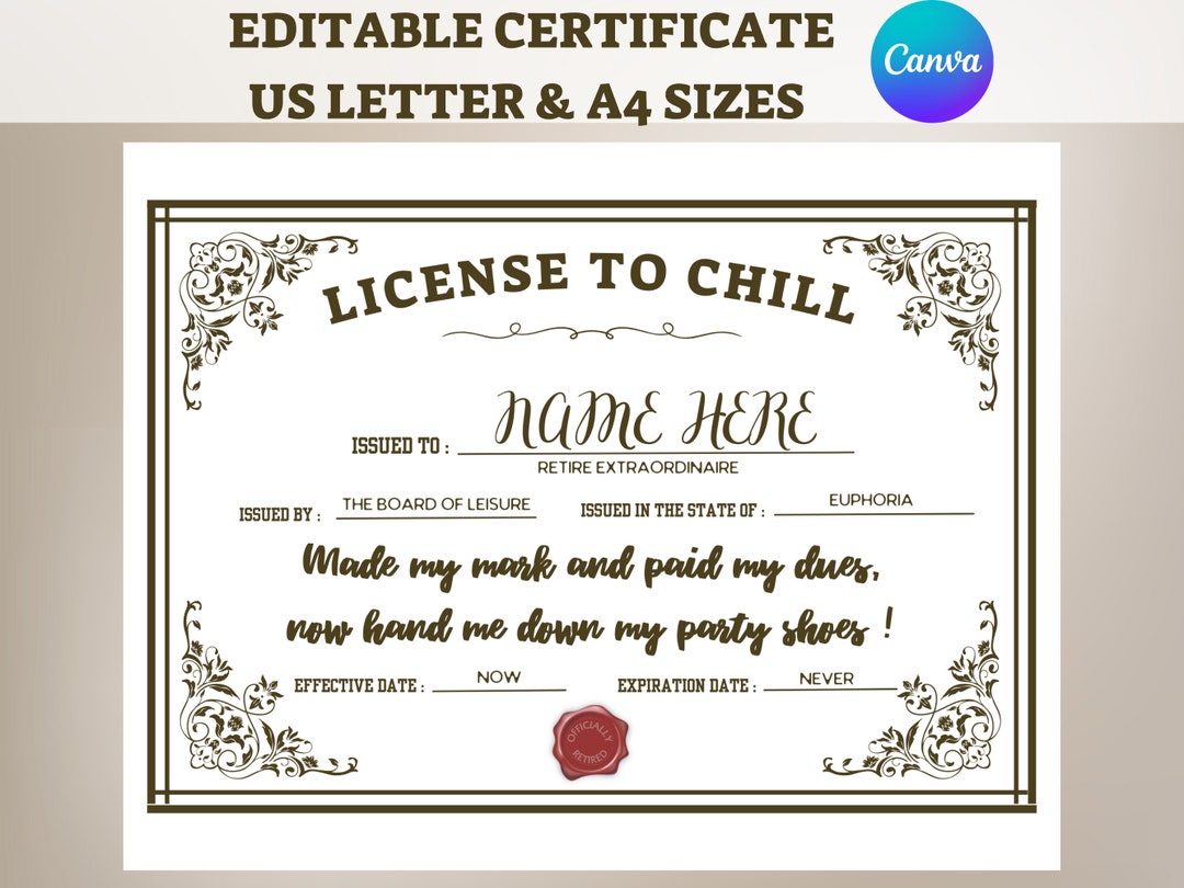 License to Chill Retirement Certificate Editable, Customizable ... License to Chill Retirement Certificate Editable, Customizable ...