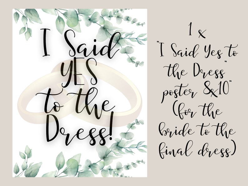 Printable Say Yes to the Dress Signs Green Leafs, Wedding Dress ...