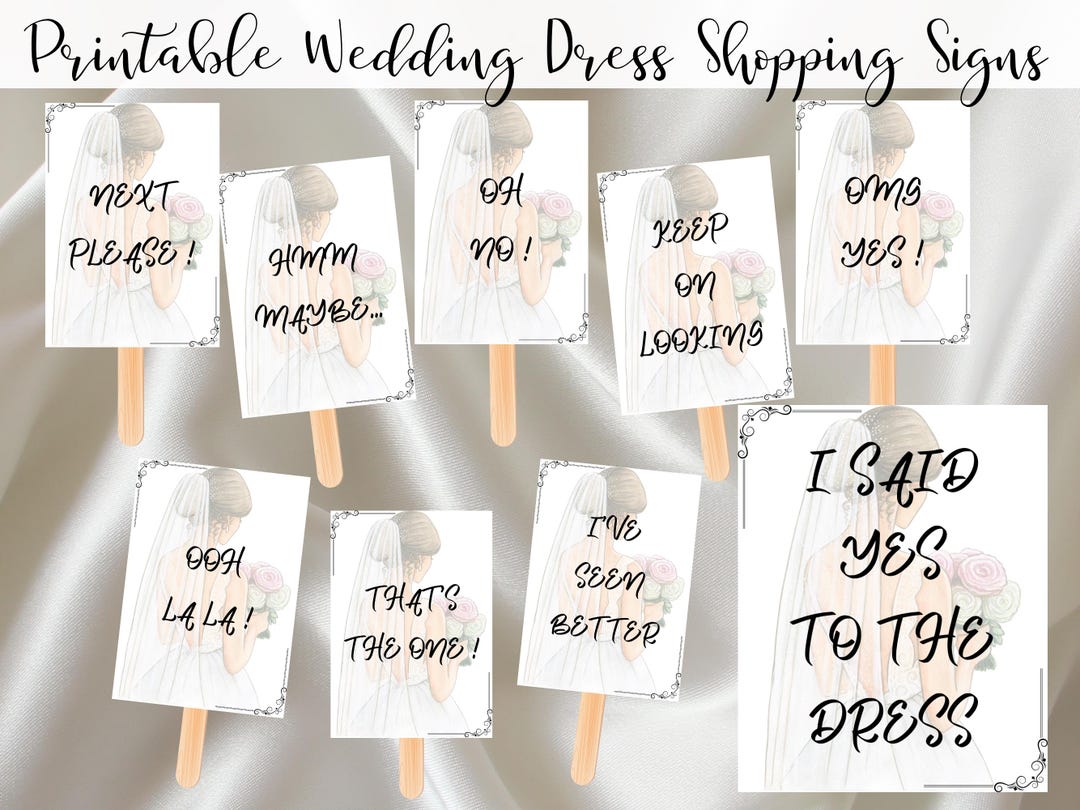 I Said Yes to the Dress Printable Signs, Wedding Dress Shopping Party ...
