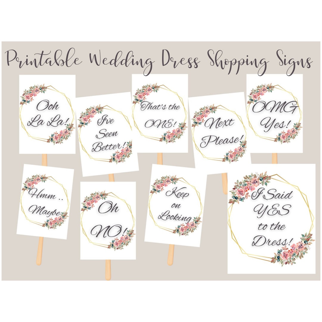 Printable Say Yes to the Dress Signs, Wedding Dress Shopping Paddle ...