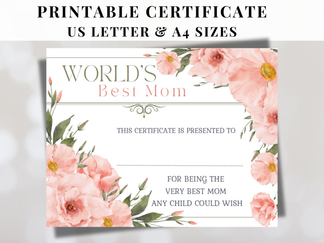 Worlds Best Mom Certificate With Pink Flowers, Printable Best Mom Award ...