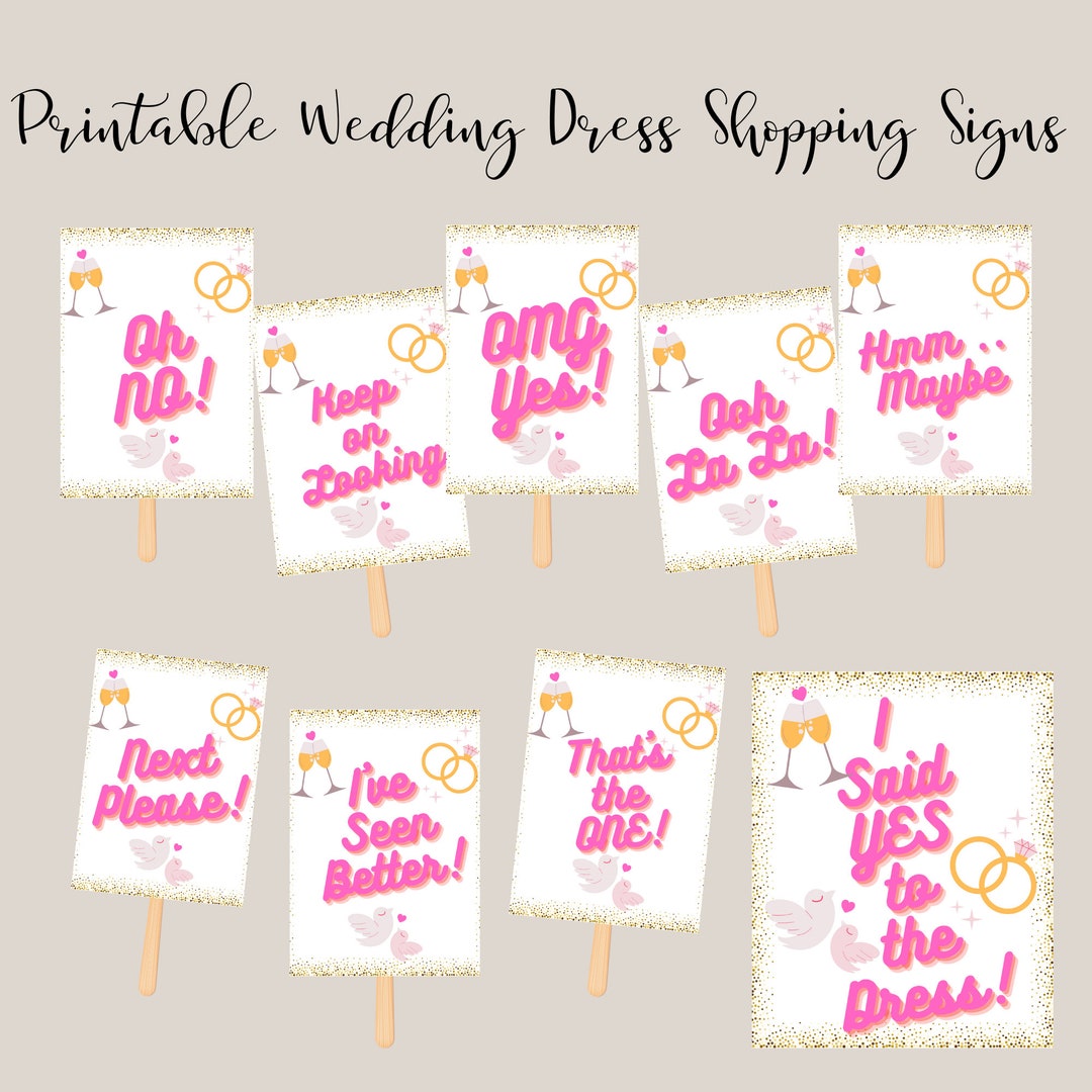 Printable Say Yes to the Dress Signs, Wedding Dress Shopping Paddle ...