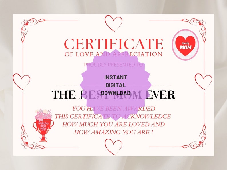 Best Mom Ever Printable Recognition Certificate, Mom Appreciation ...