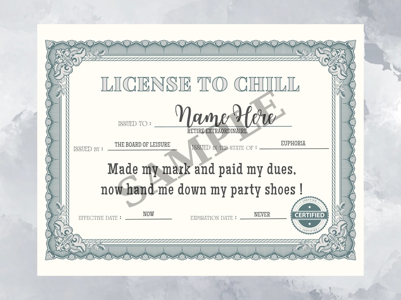 Retirement Gift, License to Chill Certificate, Editable Template ...