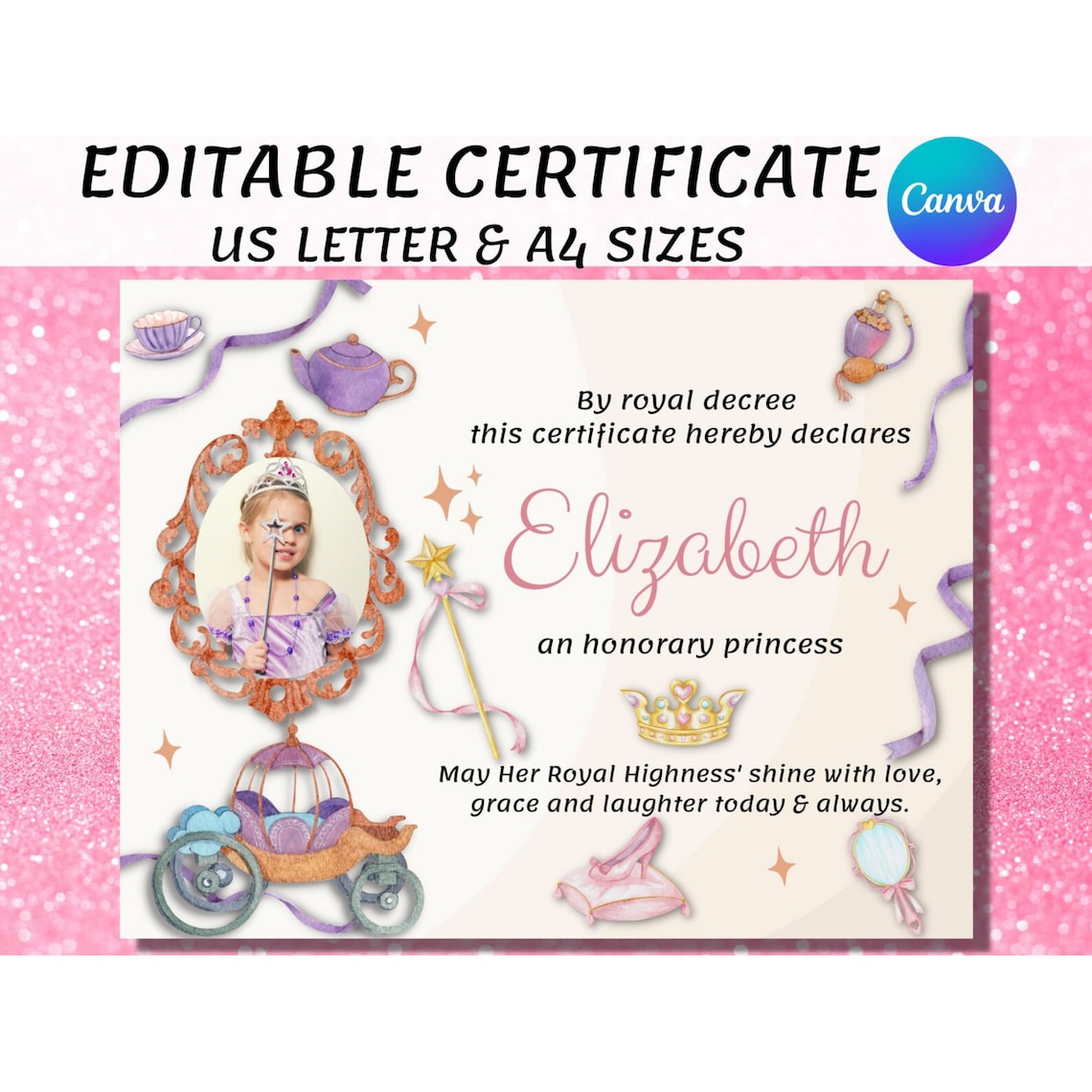 Editable Princess Certificate With Photo Canva Template, Royal Princess ...