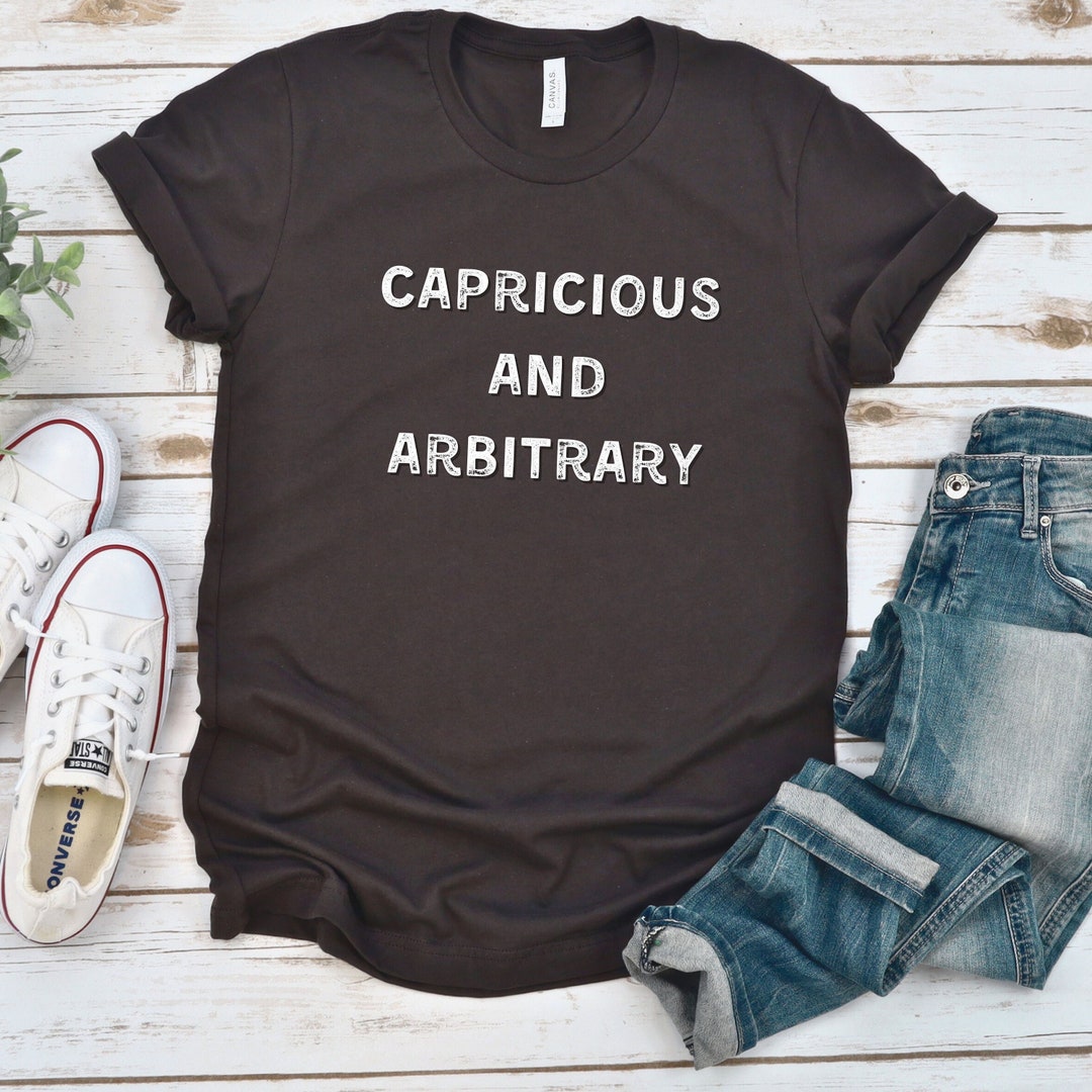 Capricious and Arbitrary Seinfeld Fan Tee Shirt | Seinfeld Jackie ...